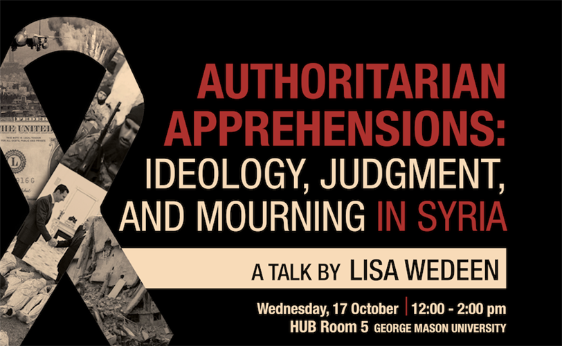 Authoritarian Apprehensions: Ideology, Judgment, and Mourning in Syria ...