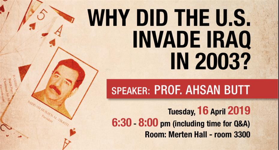 Event Announcement: Lecture - "Why did the U.S. invade Iraq in 2003 ...