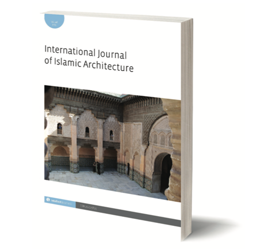 Call for Papers: International Journal of Islamic Architecture Special ...