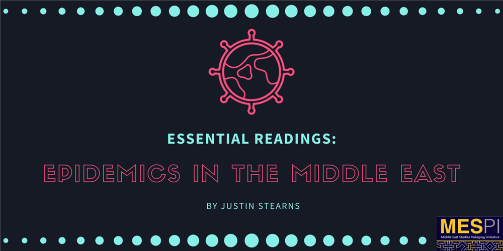 Essential Readings on Epidemics in the Middle East