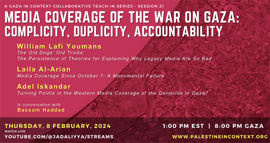 Gaza in Context: A Collaborative Series — Mainstream Media Coverage of ...