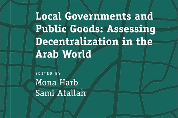 New Texts Out Now: Mona Harb and Sami Atallah, Local Governments and ...