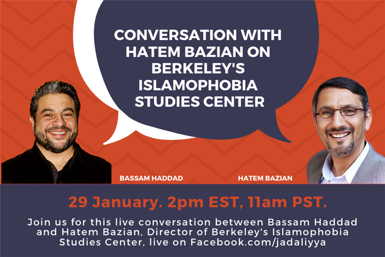 Live Event: Conversation with Hatem Bazian on Berkeley's Islamophobia ...