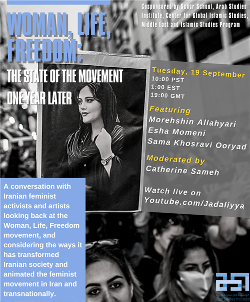 Women Life Freedom: The State of the Movement One Year Later (19 September)