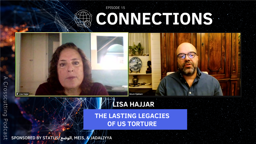 Connections Episode 15: The Lasting Legacies of US Torture with Lisa ...