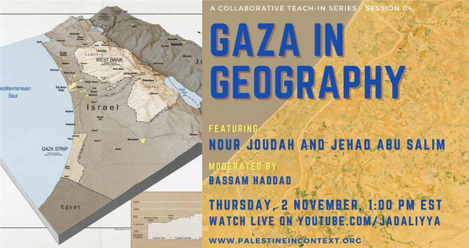 Gaza in Context: A Collaborative Teach-In Series — Gaza in Geography