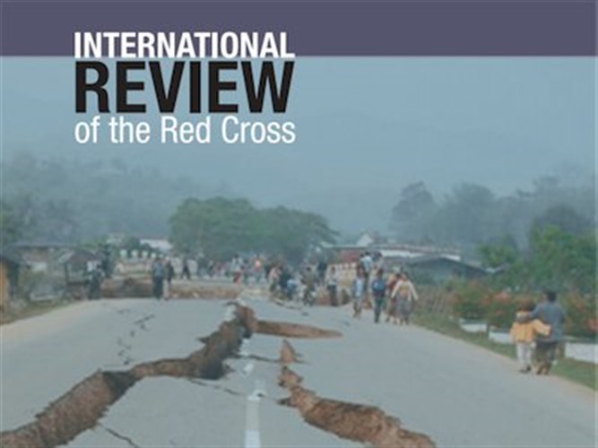 Themed Issue of International Review of the Red Cross: The Future of ...