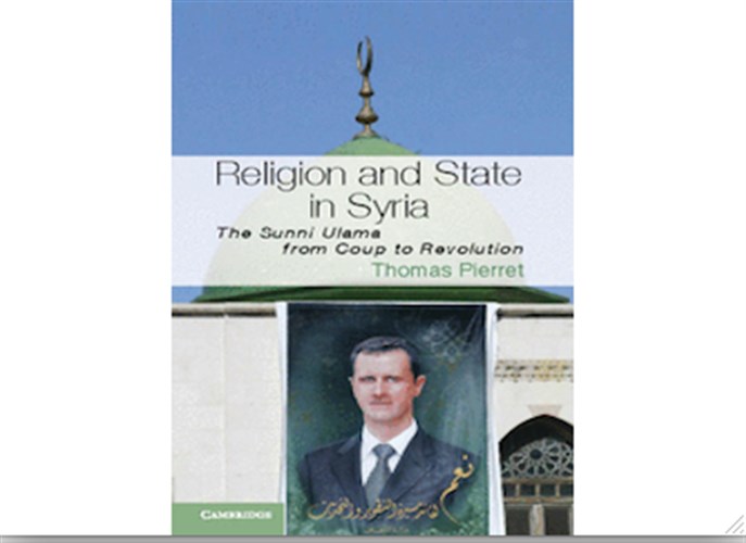 New Texts Out Now: Thomas Pierret, Religion and State in Syria