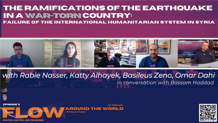 FLOW PODCAST EPISODE 3 - The Ramifications of the Earthquake in a War ...